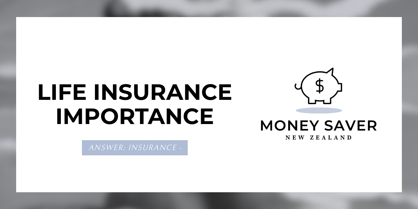 Life insurance - MoneySavers.co.nz