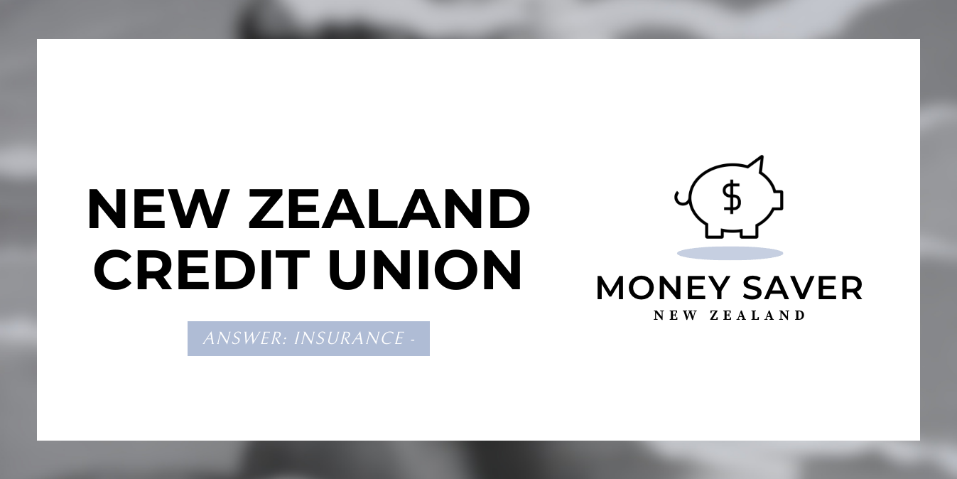 New Zealand Credit Union - MoneySavers.co.nz